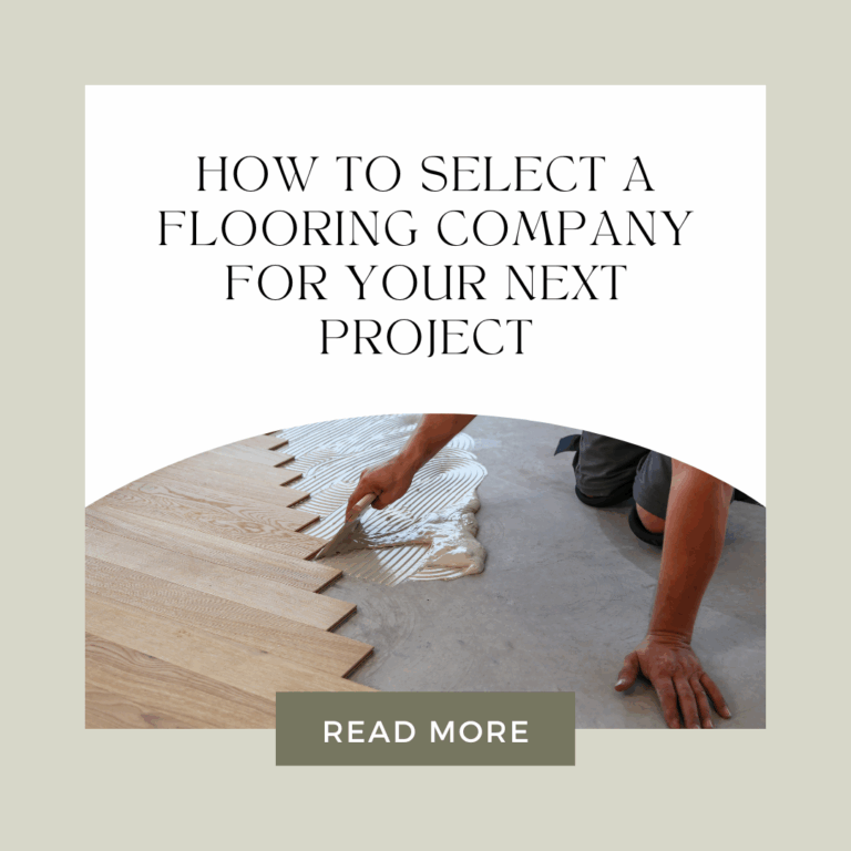 How to Select a Flooring Company | In Line Flooring
